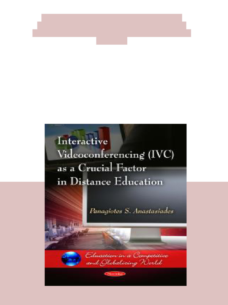 (Ebook) Interactive Videoconferencing (IVC) as a Crucial Factor in ...