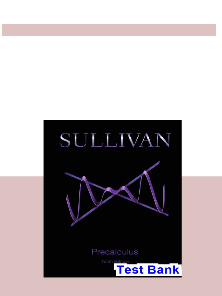 Precalculus 10th Edition Sullivan Test Bank latest pdf 2025 | PDF ...