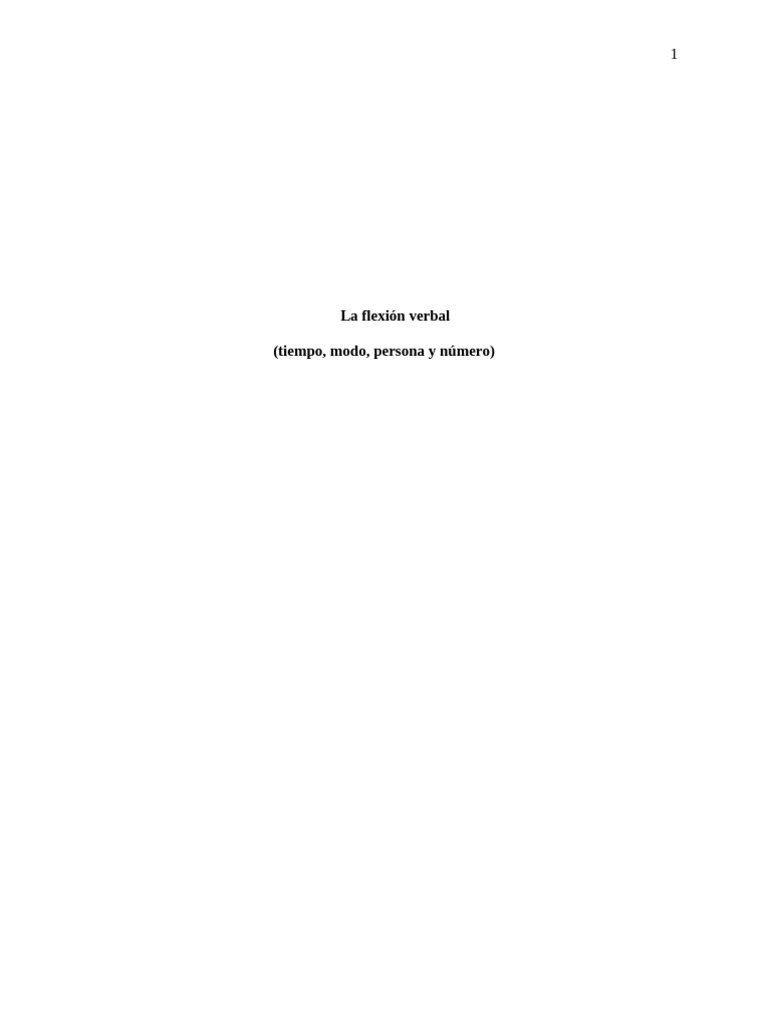 Flexión Verbal: Tiempo, Modo y Persona | PDF | Verbo | Conjugación ...