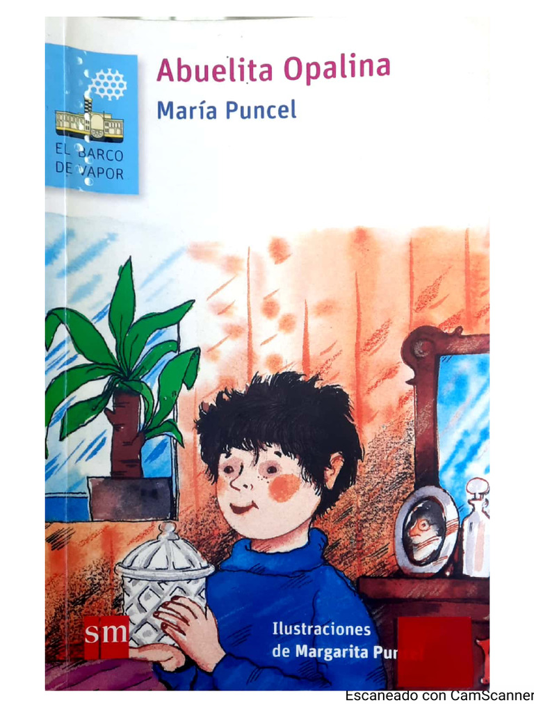 Abuelita Opalina | PDF