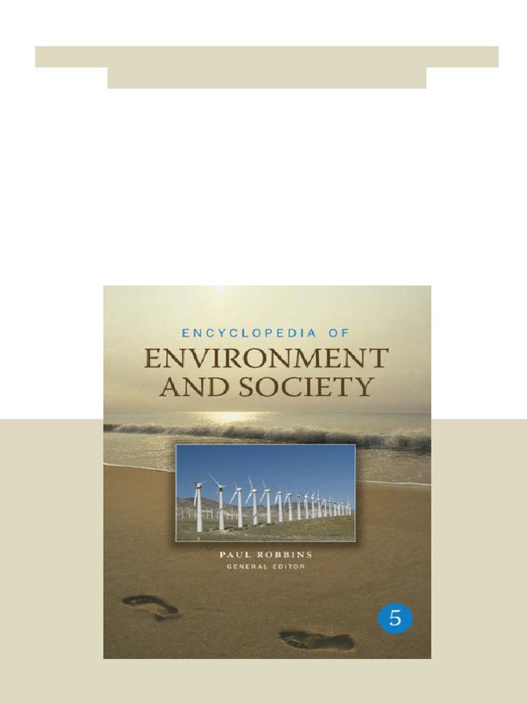 Encyclopedia of Environment and Society 5 Volume Set 1st Edition Paul ...