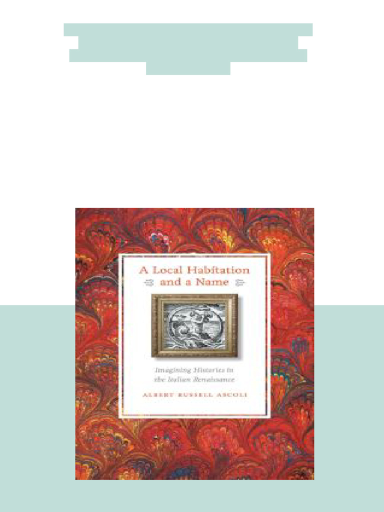 (Ebook) A Local Habitation and a Name : Imagining Histories in the ...