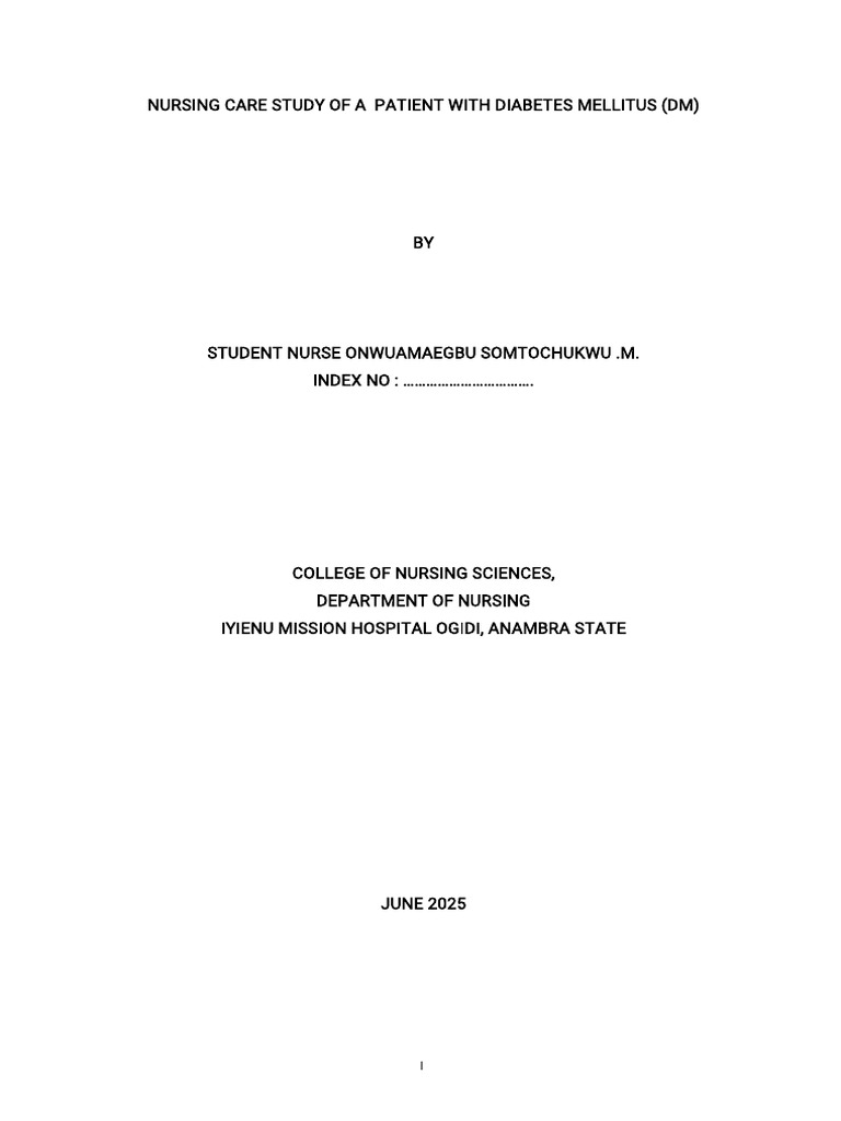 Nursing Care Study: Diabetes Mellitus | PDF | Pancreas | Diabetes