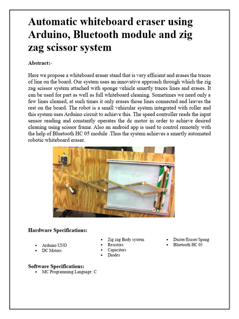 Automatic Whiteboard Eraser Using Arduino and Zig Zag Scissor System | PDF