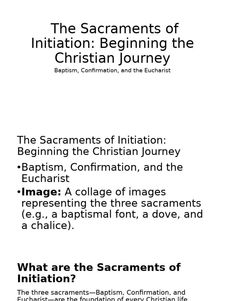 The Sacraments of Initiation | PDF | Eucharist | Baptism
