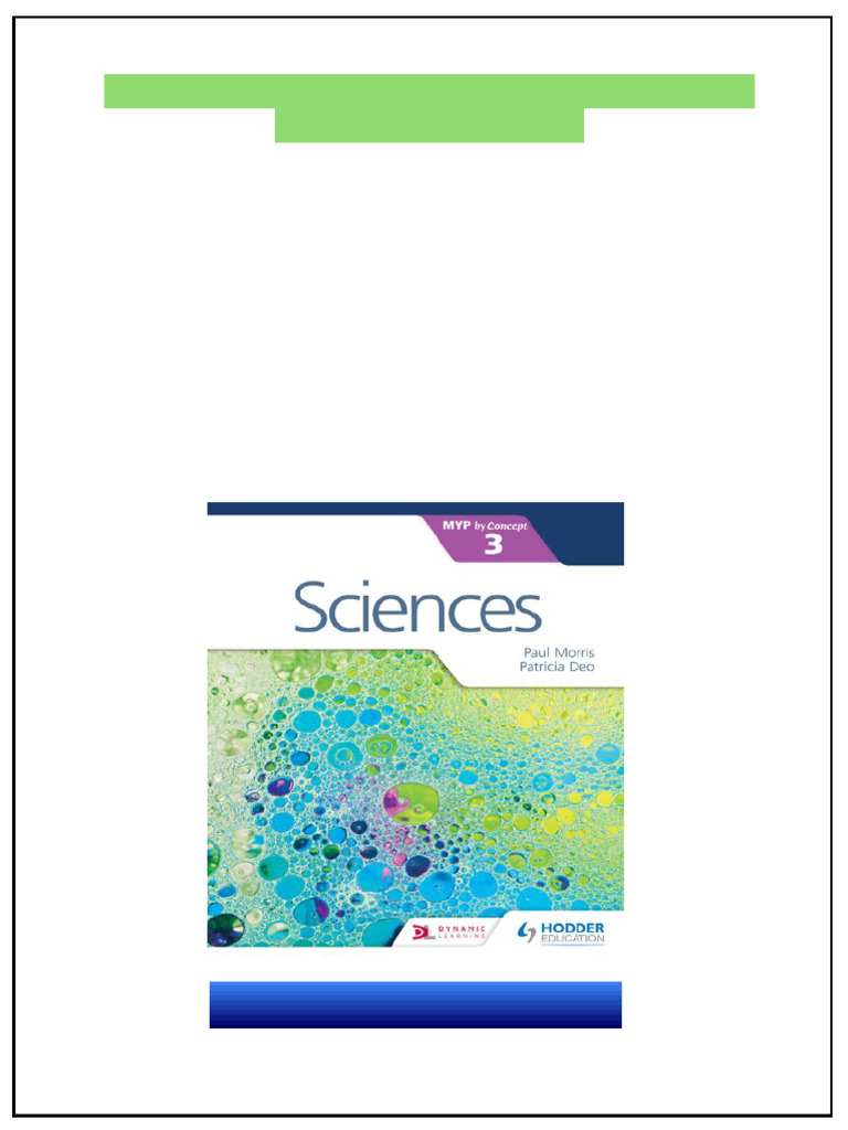 Sciences for the Ib Myp 3 1st Edition Paul Morris download full chapters | PDF | Idea ...