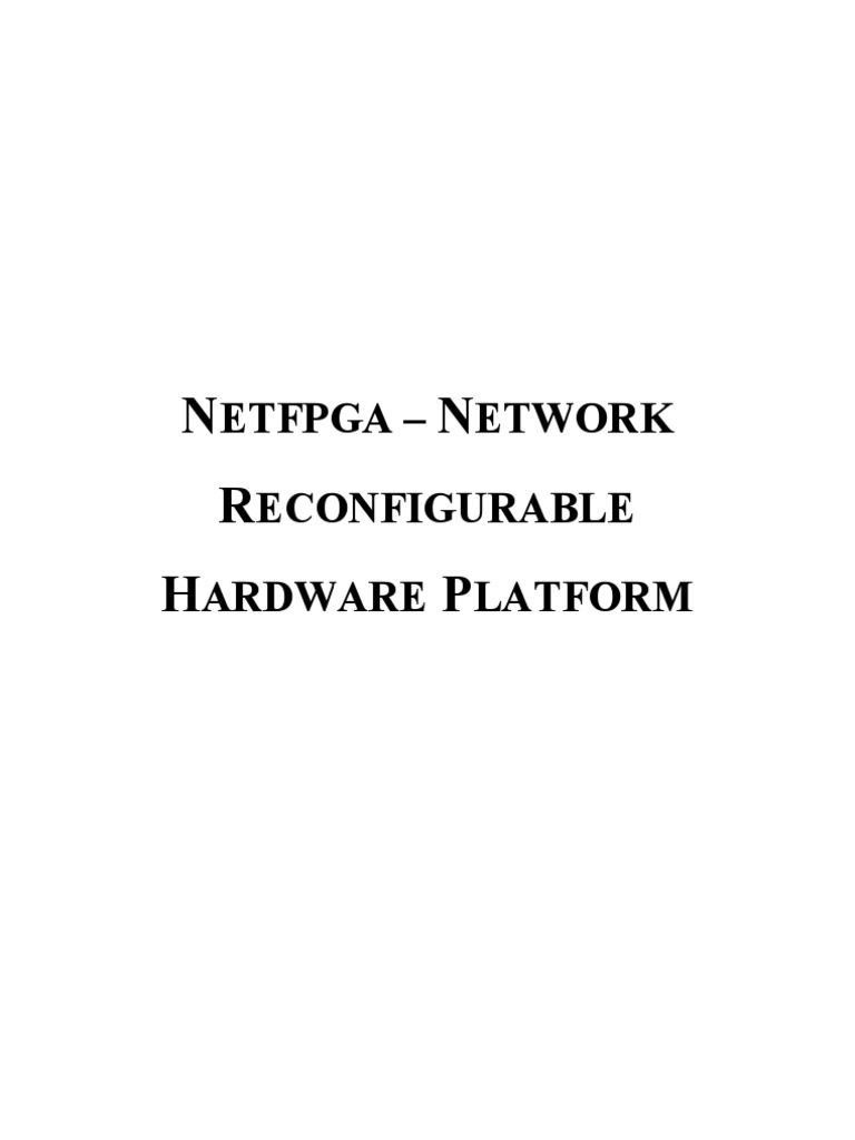 NETFPGA | PDF | Booting | Field Programmable Gate Array