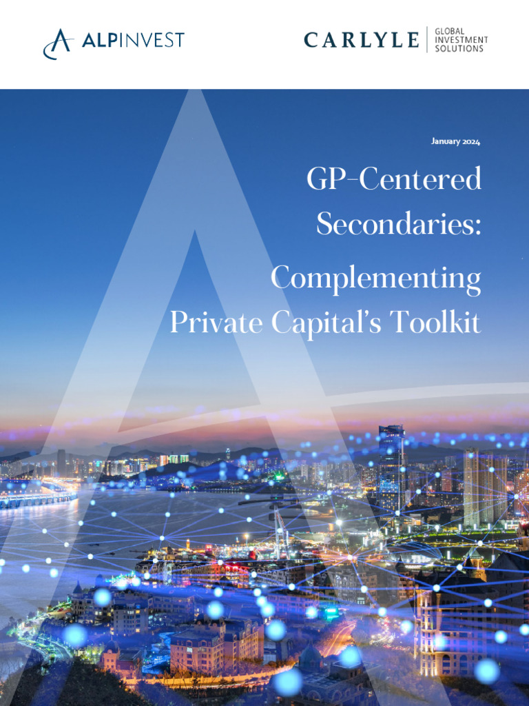 Carlyle AlpInvest Whitepaper GP Centered Secondaries | PDF | Investing ...