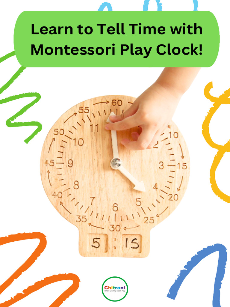 Montessori Play Clock: Teach Time Fun | PDF | Clock