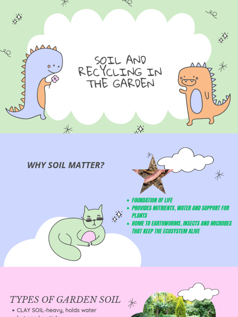 Soil and Recycling in the Garden | PDF | Soil | Compost