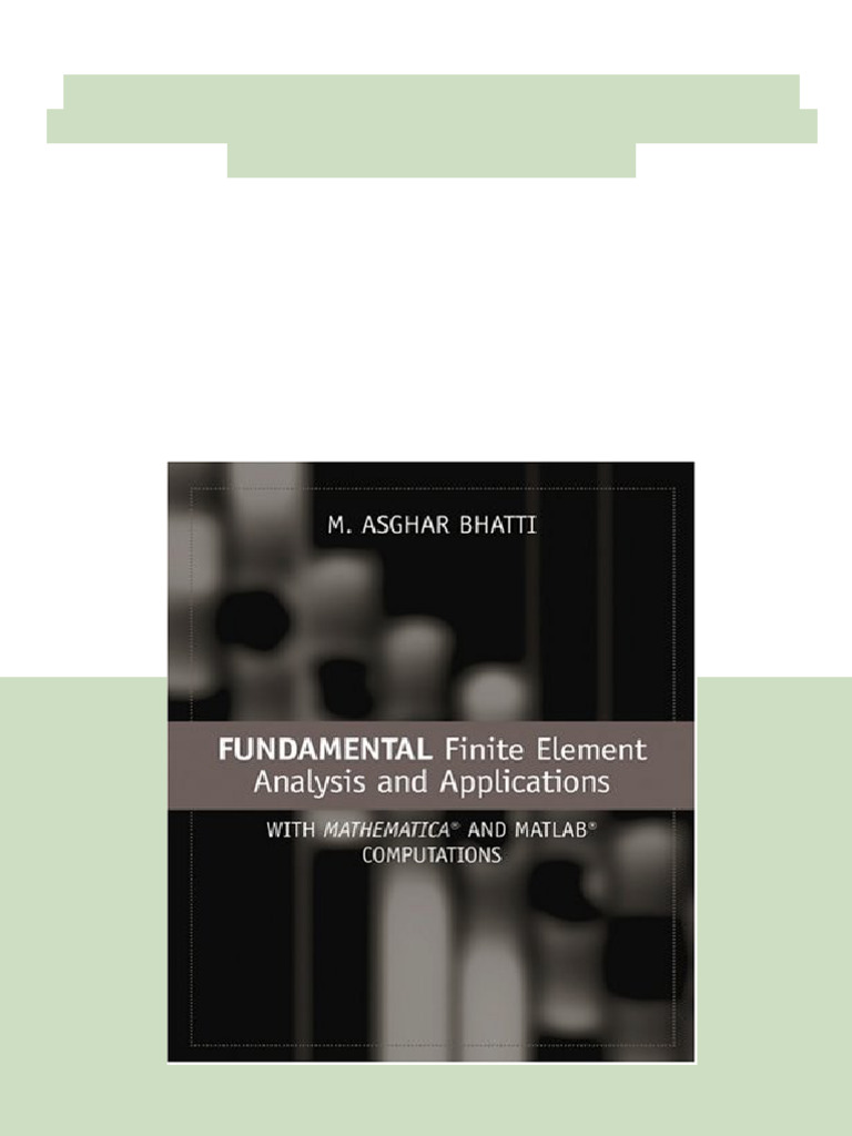 Fundamental Finite Element Analysis and Applications with Mathematica ...