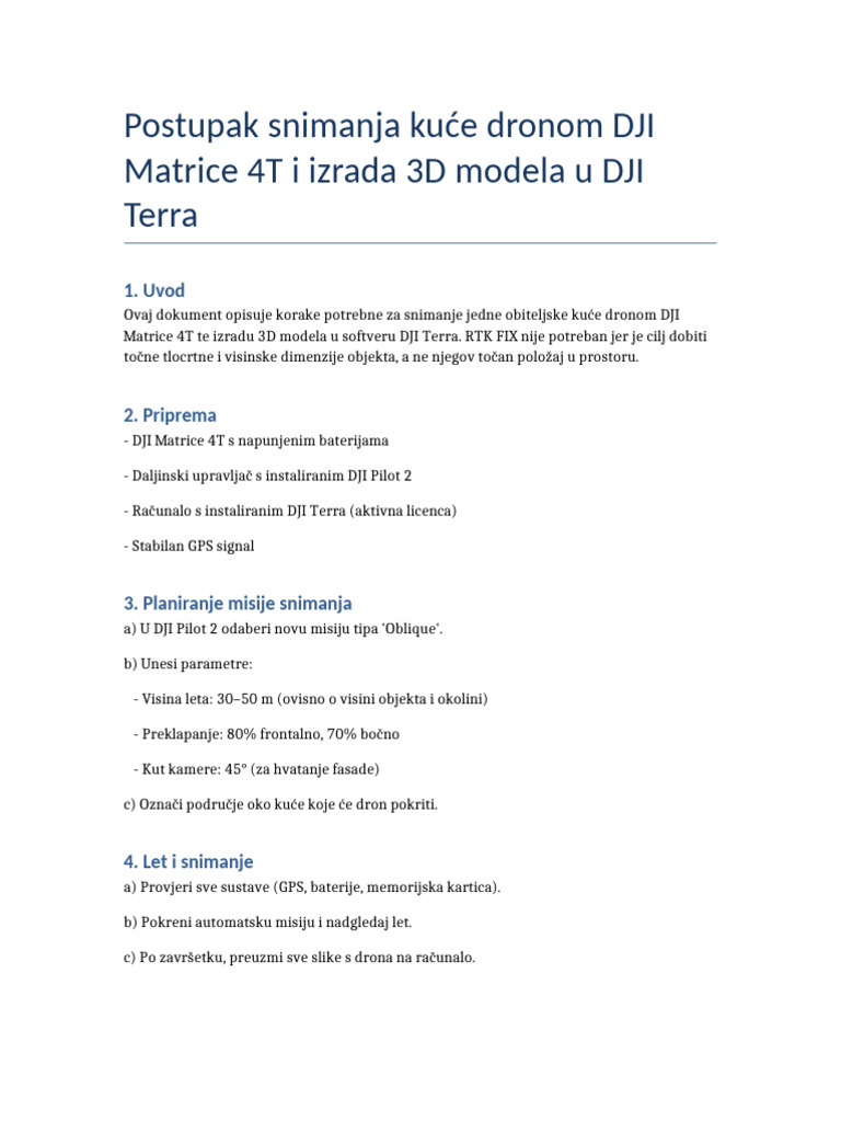 Snimanje Kuce I Izrada 3D Modela Matrice4T | PDF