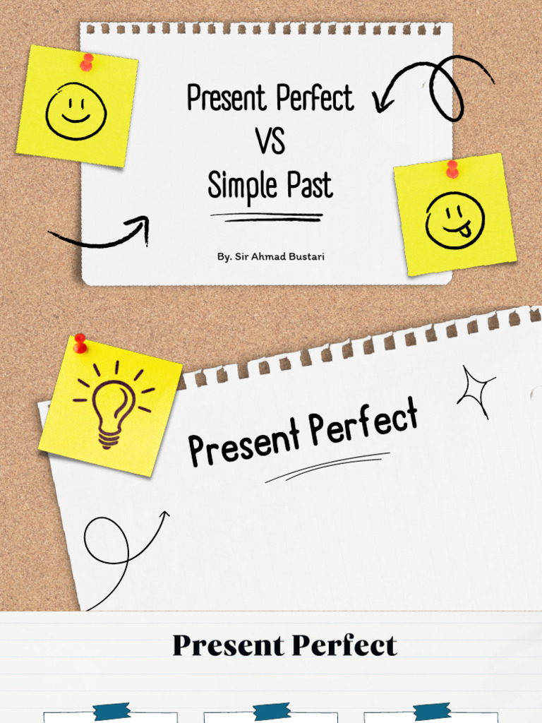 Past Simple vs. Present Perfect Explained | PDF