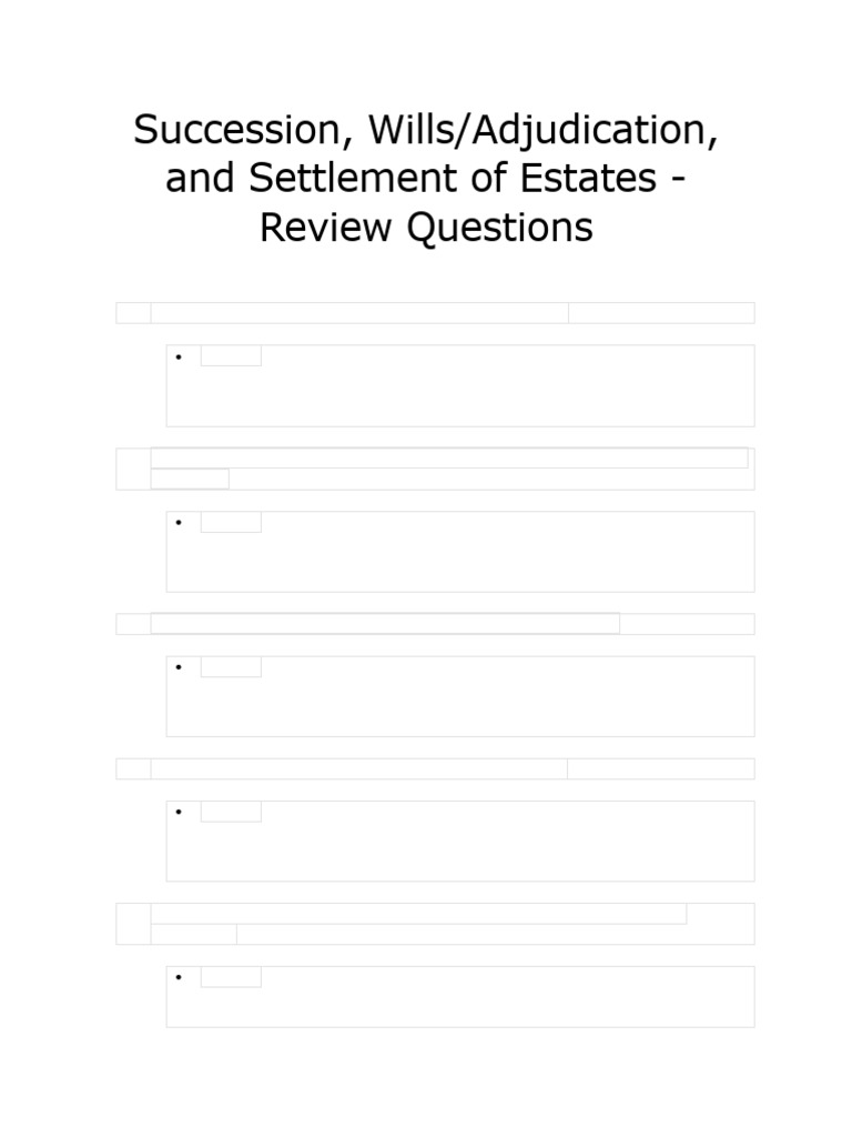 Succession, Wills, Adjudication, And Settlement of Estates - Review ...