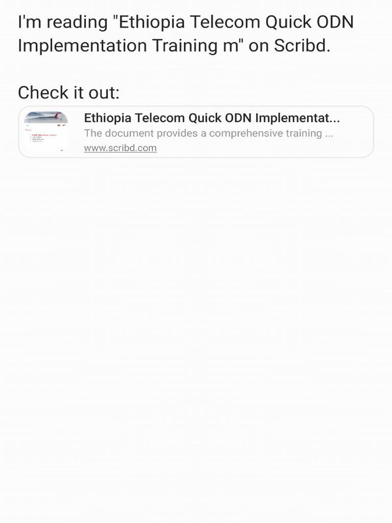 Check Out Ethiopia Telecom Quick ODN Implementati - 251005 - 084948 | PDF