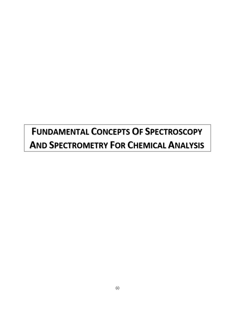 9. Fundamental Concepts of Spectroscopy and Spectrometry for Chemical ...