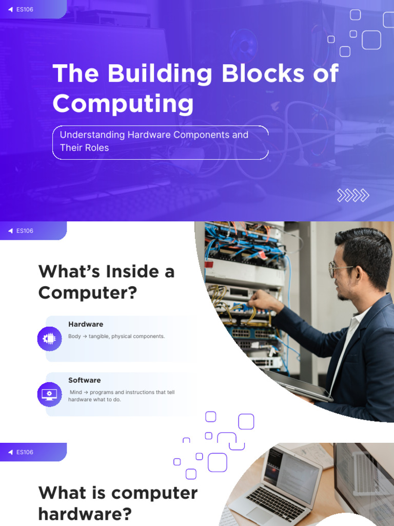The Building Blocks of Computing Understanding Hardware Components and Their Roles | PDF ...