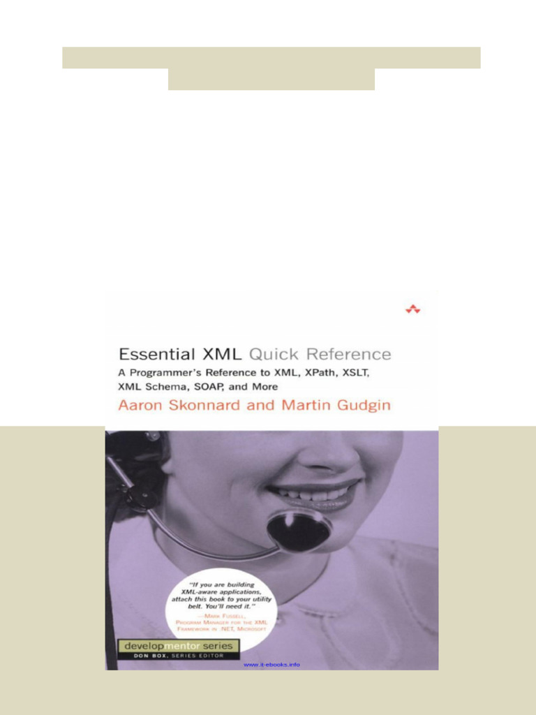 Essential XML Quick Reference 1st Edition Aaron Skonnard Complete ...