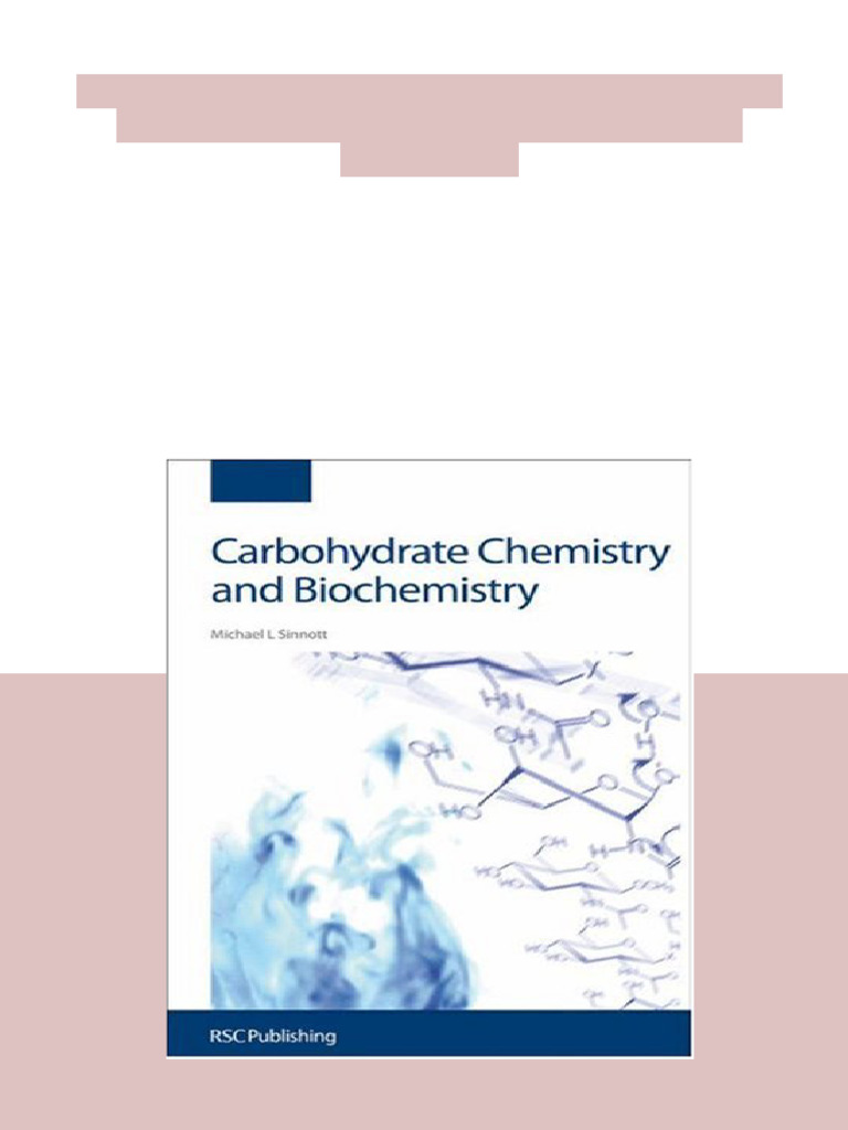 Carbohydrate Chemistry and Biochemistry Structure and mechanism 1st ...