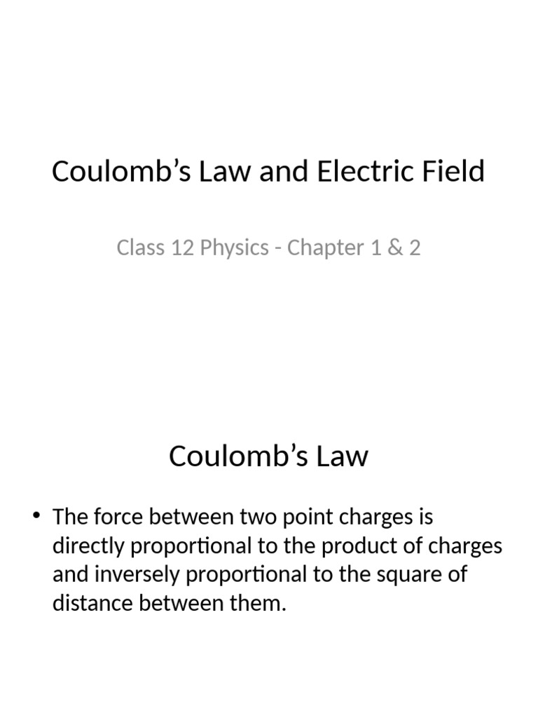 Coulombs Law and Electric Field | PDF