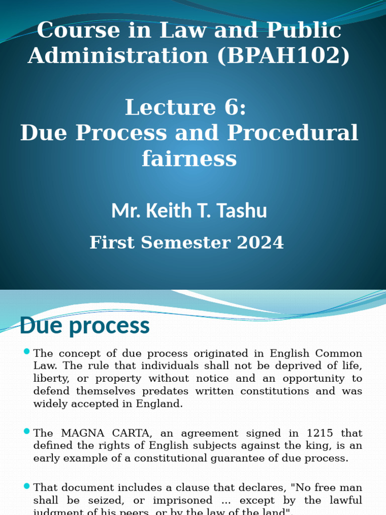 Lecture 6 Law and Public Admin Due Process and Proceedural Fairness ...