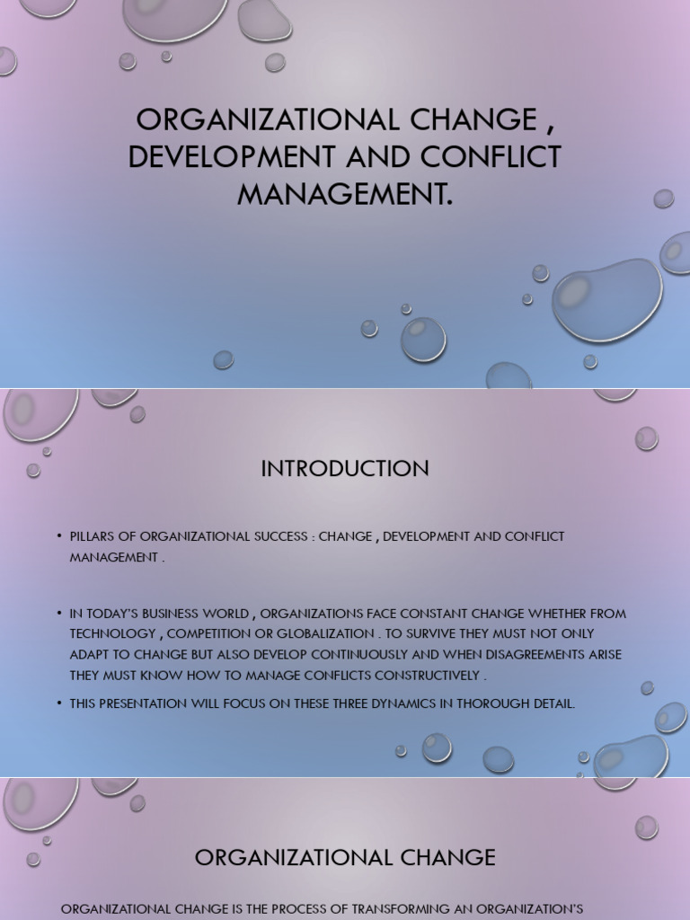 Organizational change , development and conflict management presentation Sithabile and Gamu ...