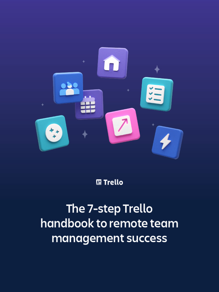 Trello's Guide to Remote Team Success | PDF | Employment