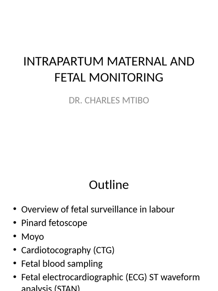 Intrapartum Fetal Monitoring Techniques | PDF | Childbirth | Human ...