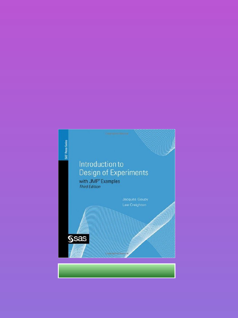 Introduction To Design Of Experiments With Jmp Examples Third Edition ...