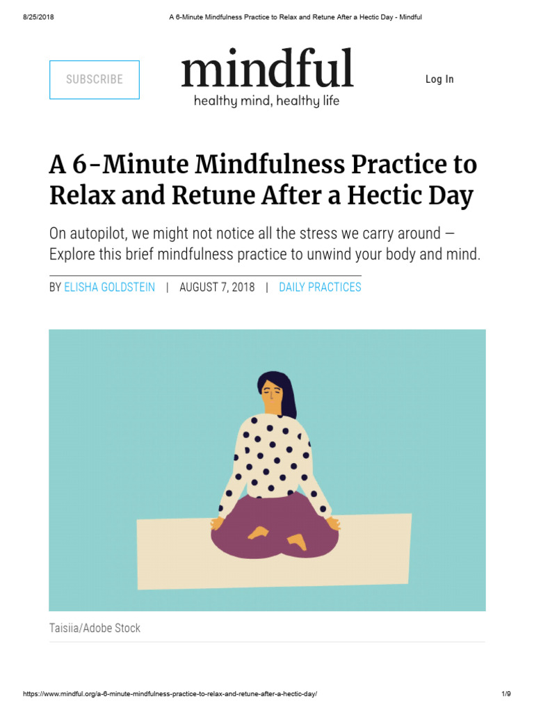 A 6-Minute Mindfulness Practice To Relax and Retune After A Hectic Day ...
