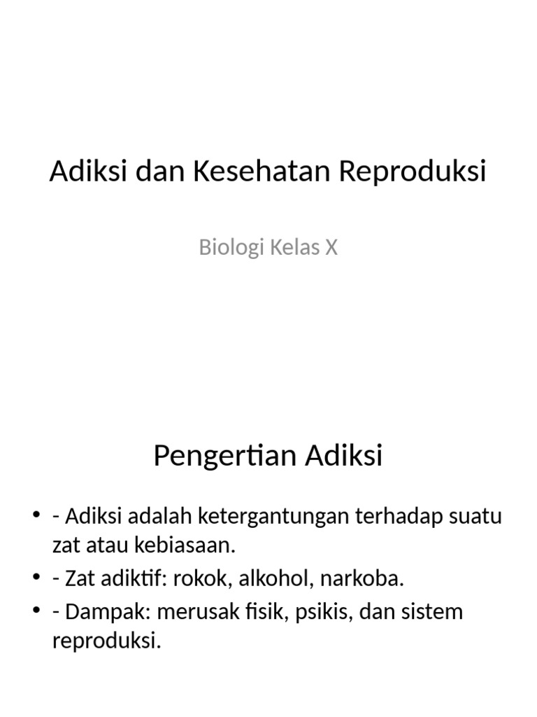 Adiksi Dan Kesehatan Reproduksi | PDF