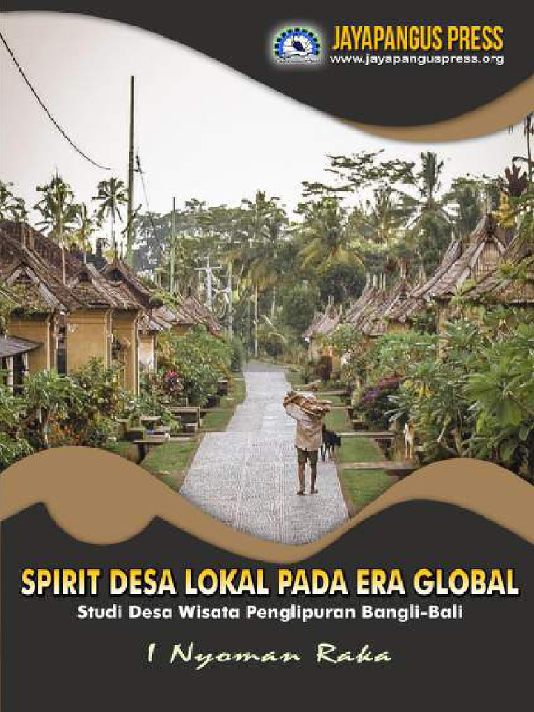 Spirit Desa Pengelipuran di Era Global | PDF