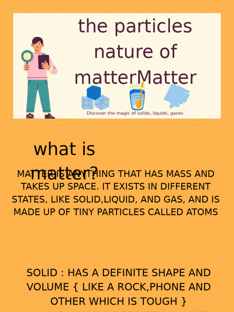 The Particles Nature of MatterMatter - PPTX RYN | PDF