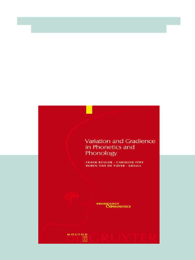 Variation and Gradience in Phonetics and Phonology 1st Edition Frank ...
