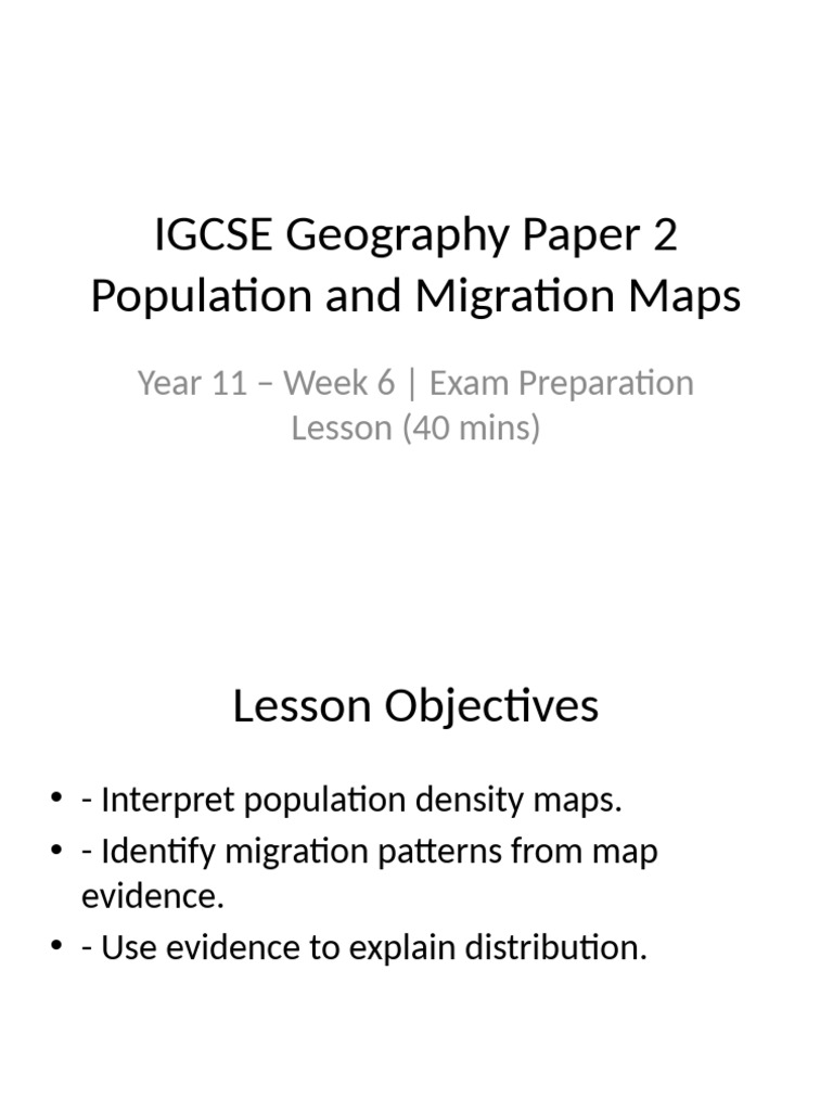 IGCSE Geography: Population & Migration Maps | PDF