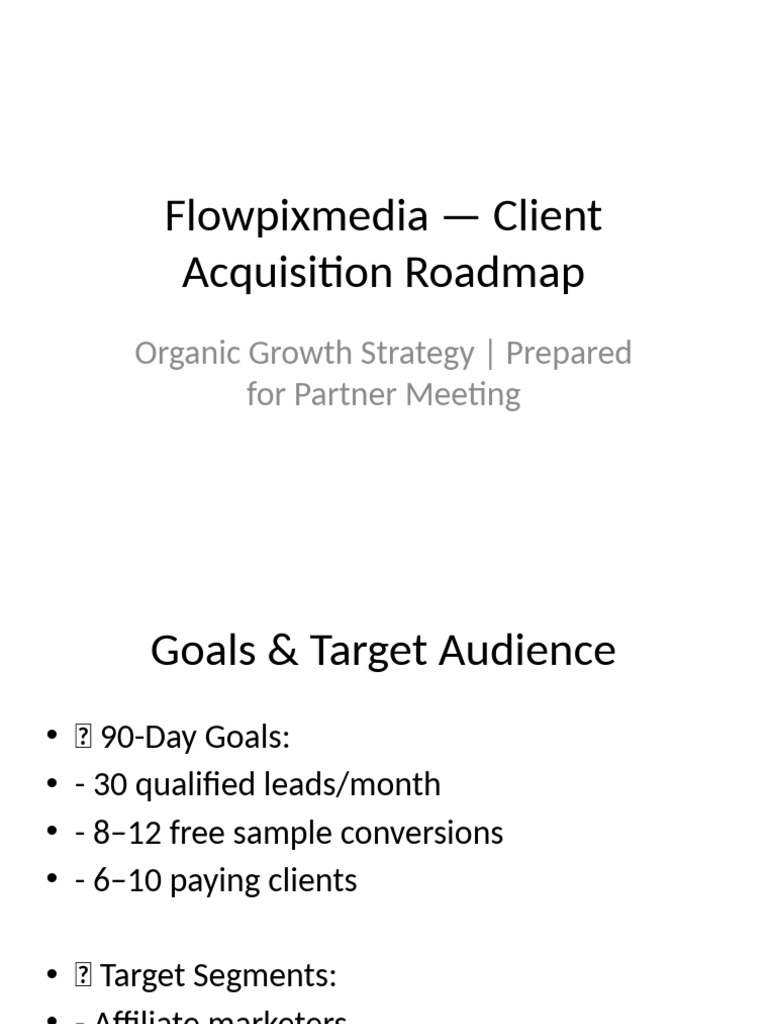 Flowpixmedia Client Acquisition Roadmap | PDF