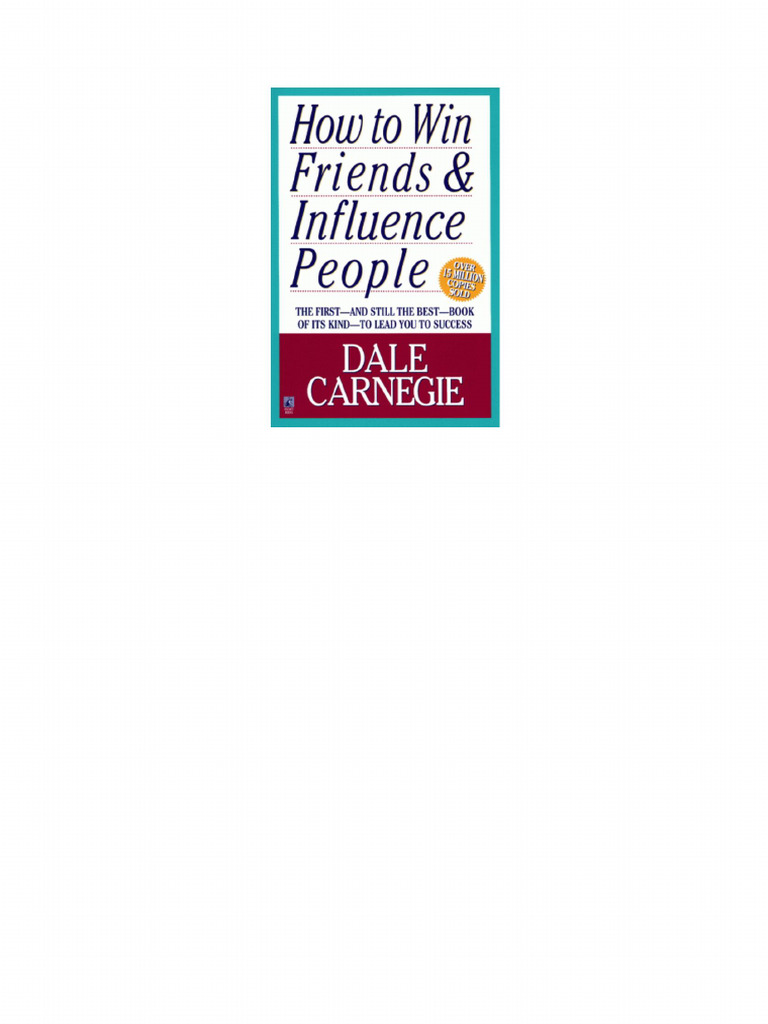 How To Win Friends and Influence People | PDF