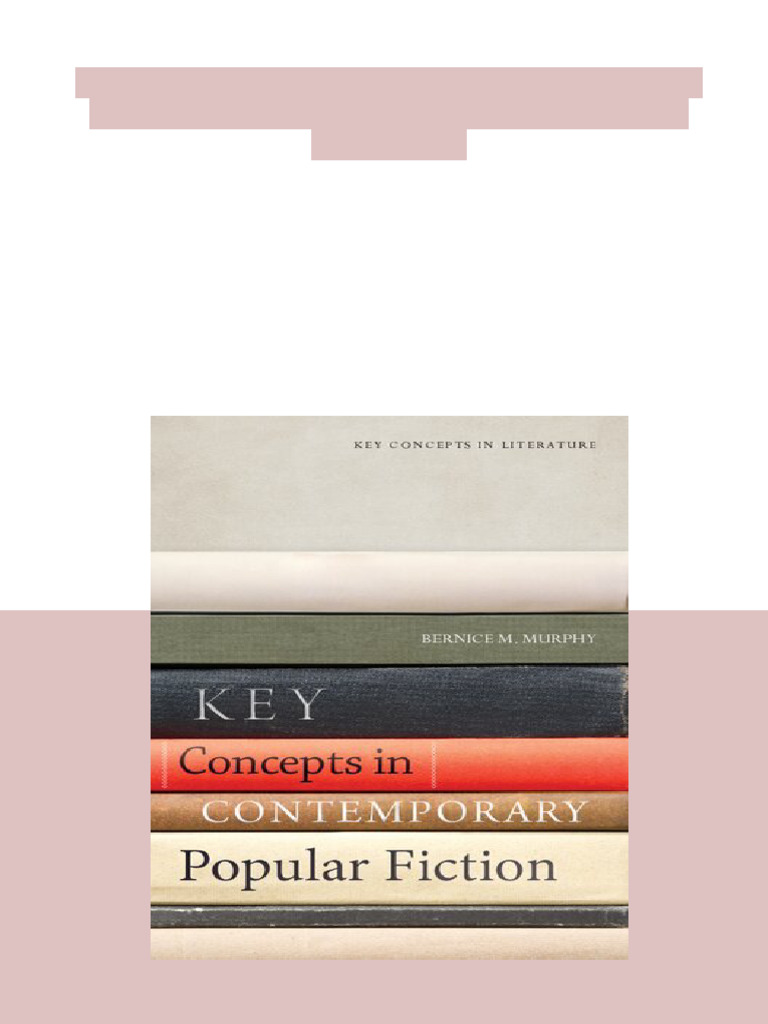 Key Concepts in Contemporary Popular Fiction Key Concepts in Literature ...