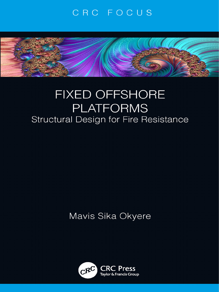 Fire Resistance in Offshore Platform Design | PDF | Structural Load ...