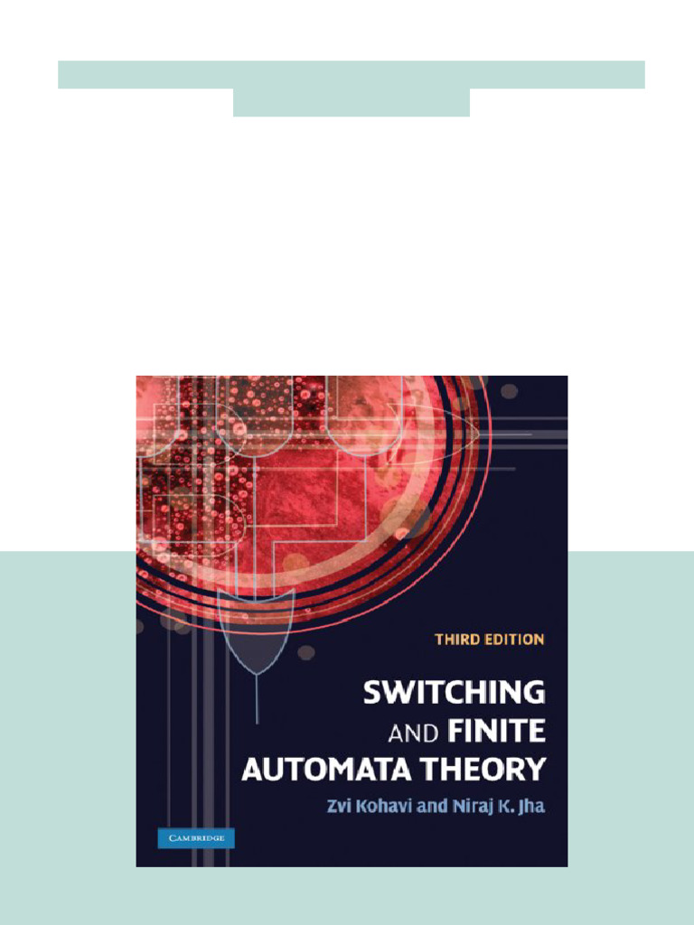 Switching and Finite Automata Theory 3rd Edition Zvi Kohavi digital download | PDF | Logic Gate ...