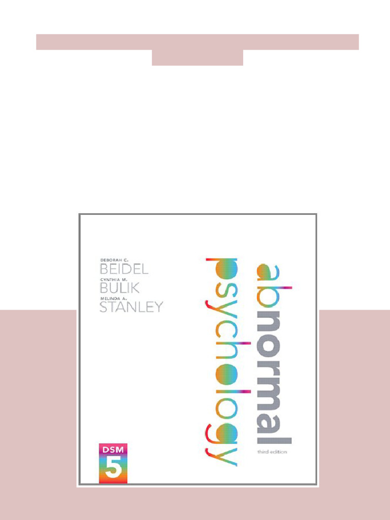 Abnormal Psychology 3rd Edition Deborah C. Beidel Full Chapters ...