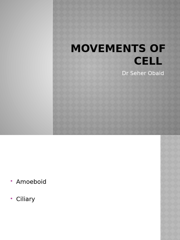 Movements of Cell | PDF