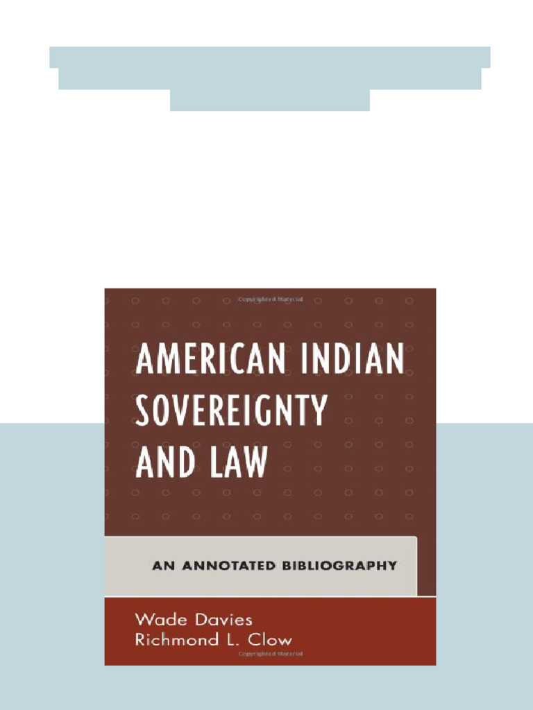 American Indian Sovereignty and Law An Annotated Bibliography Native ...
