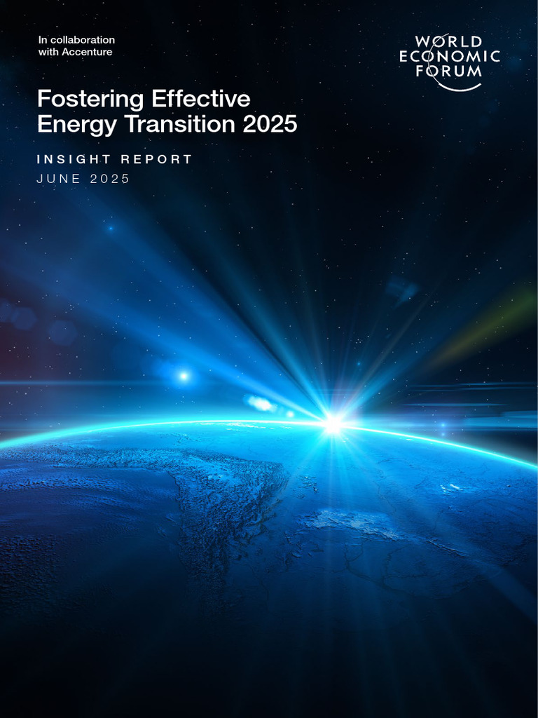 WEF Fostering Effective Energy Transition 2025 | PDF | Sustainable Energy | Sustainability