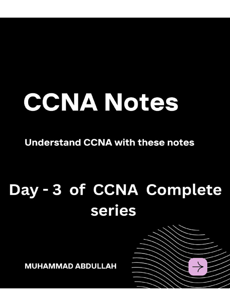 Day-3 of CCNA Complete Series | PDF