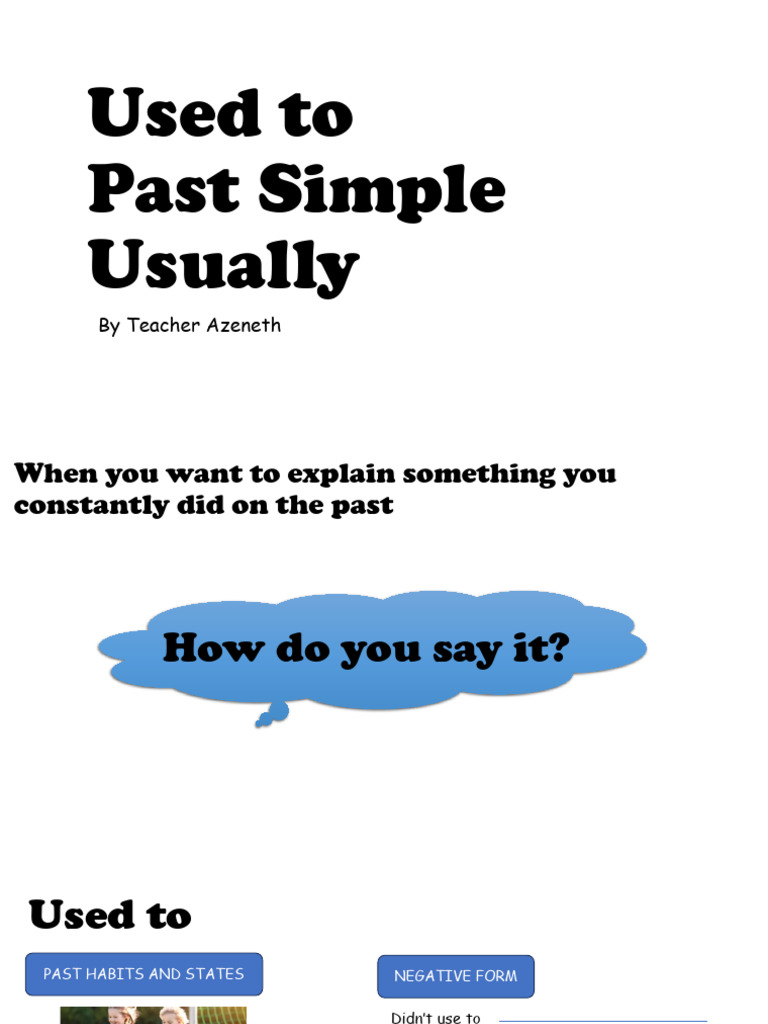 Used To, Past Simple, Usually | PDF