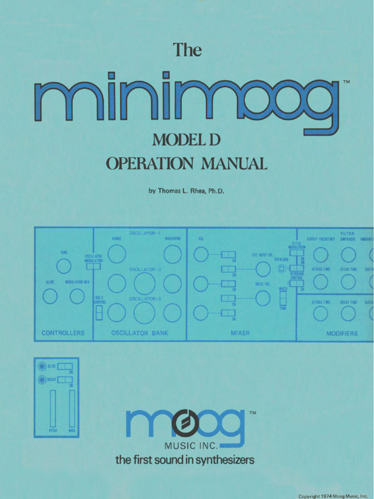 The Minimoog Model D Operation Manual by Thomas L. Rhea, PH.D | PDF
