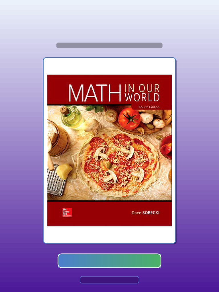 Math in Our World 4th Edition David Sobecki Ebook and TestBank Bundle ...