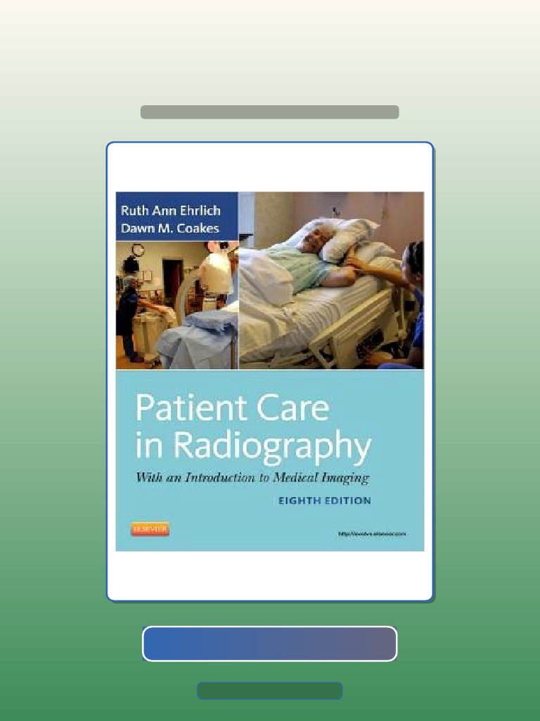Patient Care in Radiography With an Introduction to Medical Imaging 8th Edition eBook and ...