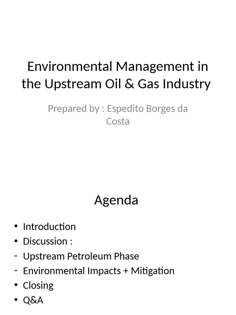 Upstream Oil & Gas Environmental Management | PDF | Waste | Climate ...